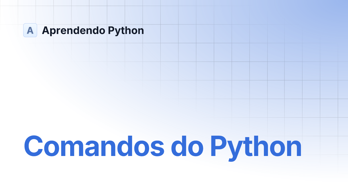 Comandos do Python | Aprendendo Python